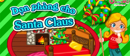 Game Dọn phòng cho Santa Claus - Clean Up For Santa Claus 2 - Game Vui