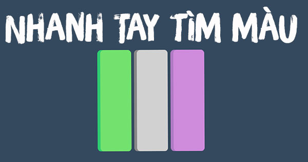 Game Nhanh tay tìm màu - FizColor - Game Vui