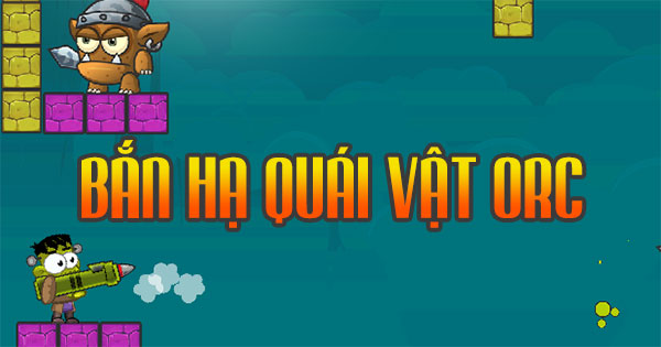 Game Bắn hạ quái vật Orc - Frankenstein vs Orcs - Game Vui