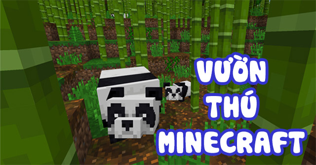 Game Vườn thú Minecraft - Game Vui