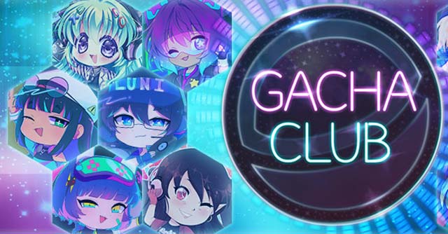 Hướng dẫn tải và chơi game Gacha Club - GameVui.vn