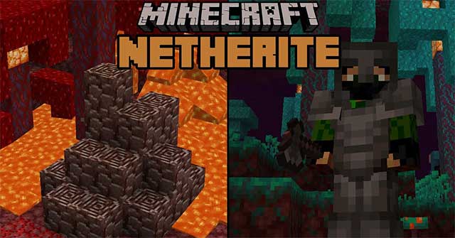 Cách chế tạo các công cụ và áo giáp Netherite trong Minecraft