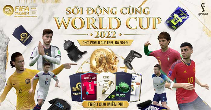 Mời tham gia sự kiện Sôi Động Cùng World Cup 2022 FO4 - GameVui.vn