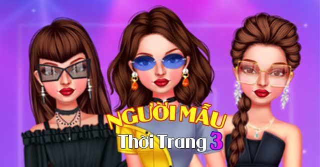 Game Người mẫu thời trang 3 - Game Vui