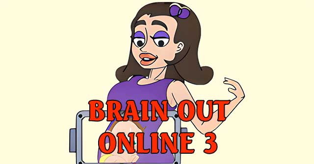 Game Brain Out Online 3 - Game Vui