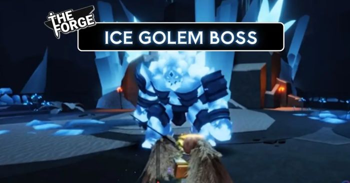 Mẹo đánh bại Boss Ice Golem trong The Forge - GameVui.vn